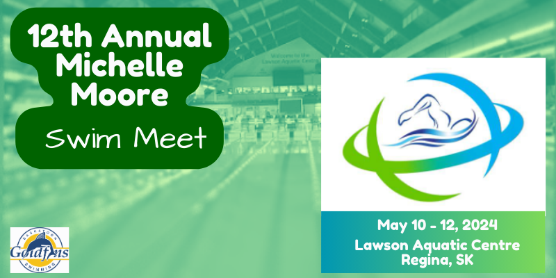 Saskatoon Goldfins Swim Club | Goldfins Swimmers Will Compete at the 12th Annual Michelle Moore ...